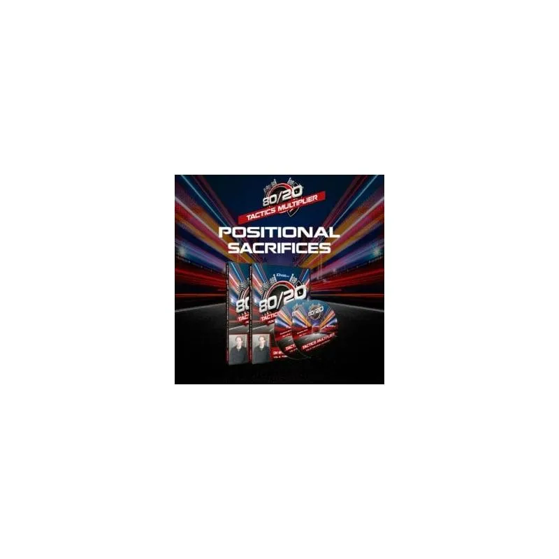 80/20 Tactics Multiplier - Positional Sacrifices - GM Bryan Smith ... 80/20 Tactics Multiplier - Positional Sacrifices - GM Bryan Smith ...